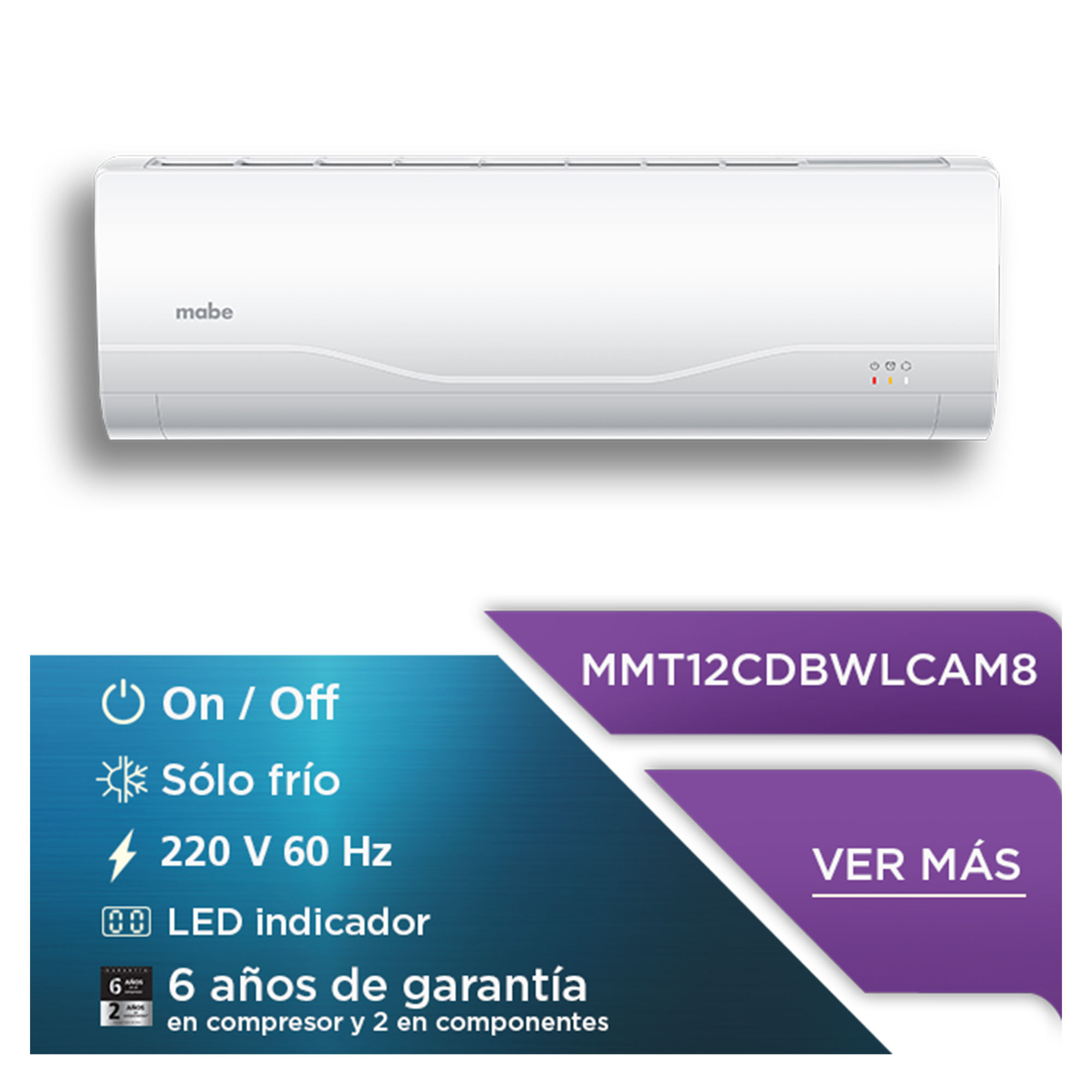 Minisplit Mabe MMT12CABWLCAME8 1 Tonelada Sólo Frío 110v R-410 ...